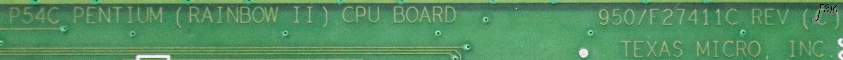 38824 TEXAS MICRO PCB, P54C PENTIUM (RAINBOW II) CPU BOARD 950/F27411C ...